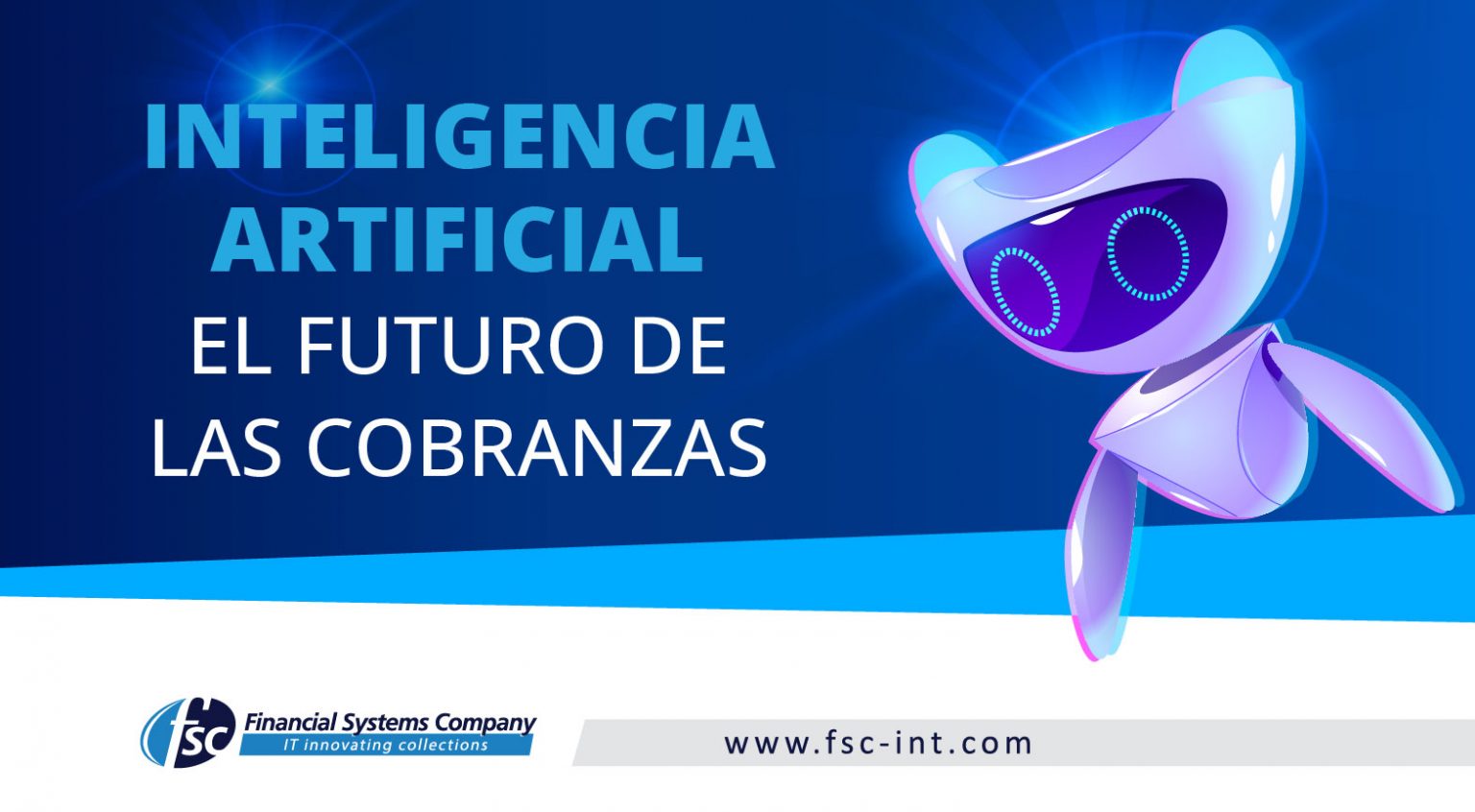 Inteligencia artificial en cobranzas